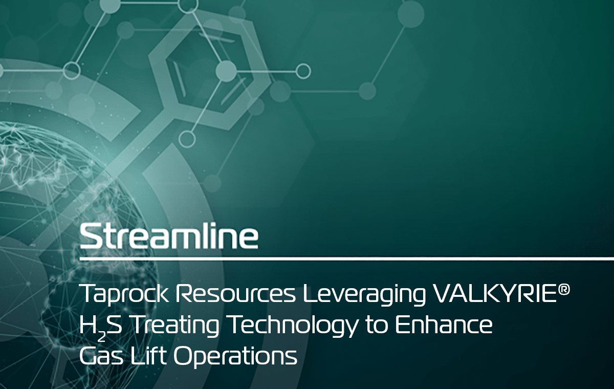 Taprock Resources Chooses VALKYRIE® H2S Treating for Gas Lift