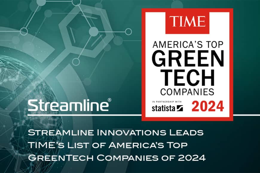 Streamline Leads TIME’s List of America’s Top GreenTech Companies